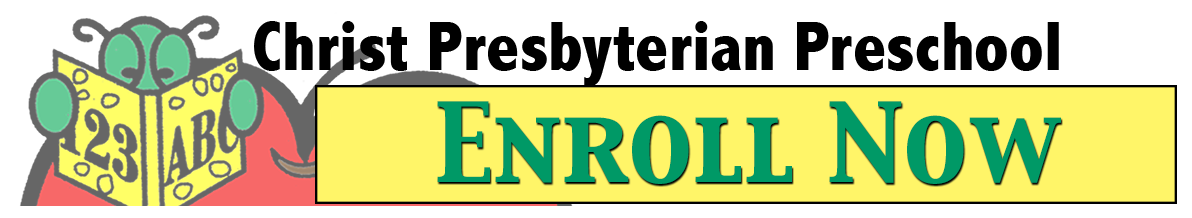 Christ Presbyterian Church | Half-day preschool NOW ENROLLING CPC ...